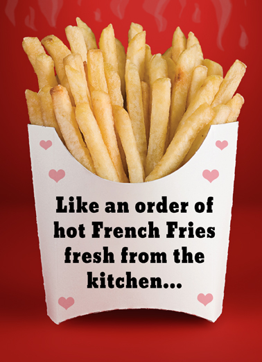 Funny Valentine's Day Card - "French Fries Valentine's" from CardFool.com