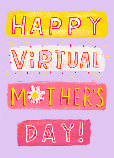 Funny Mother's Day Card - "Virtual Mother's Day" from CardFool.com
